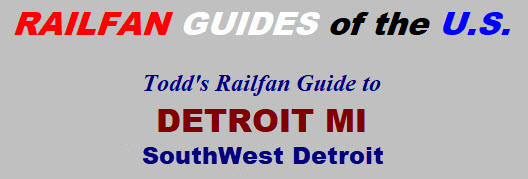 Detroit MI Railfan Guide - SW