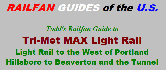TriMet MAX Light Rail Guide - West Side