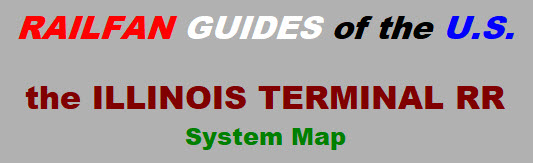 Illinois Terminal RR System Map