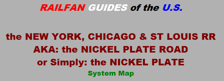 the New York, Chicago & St Louis RR / the NKP System Map